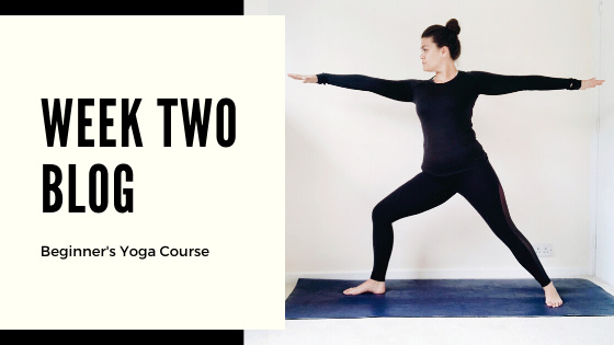 Beginner’s Yoga Course – Week 2 – Lilfitmiss